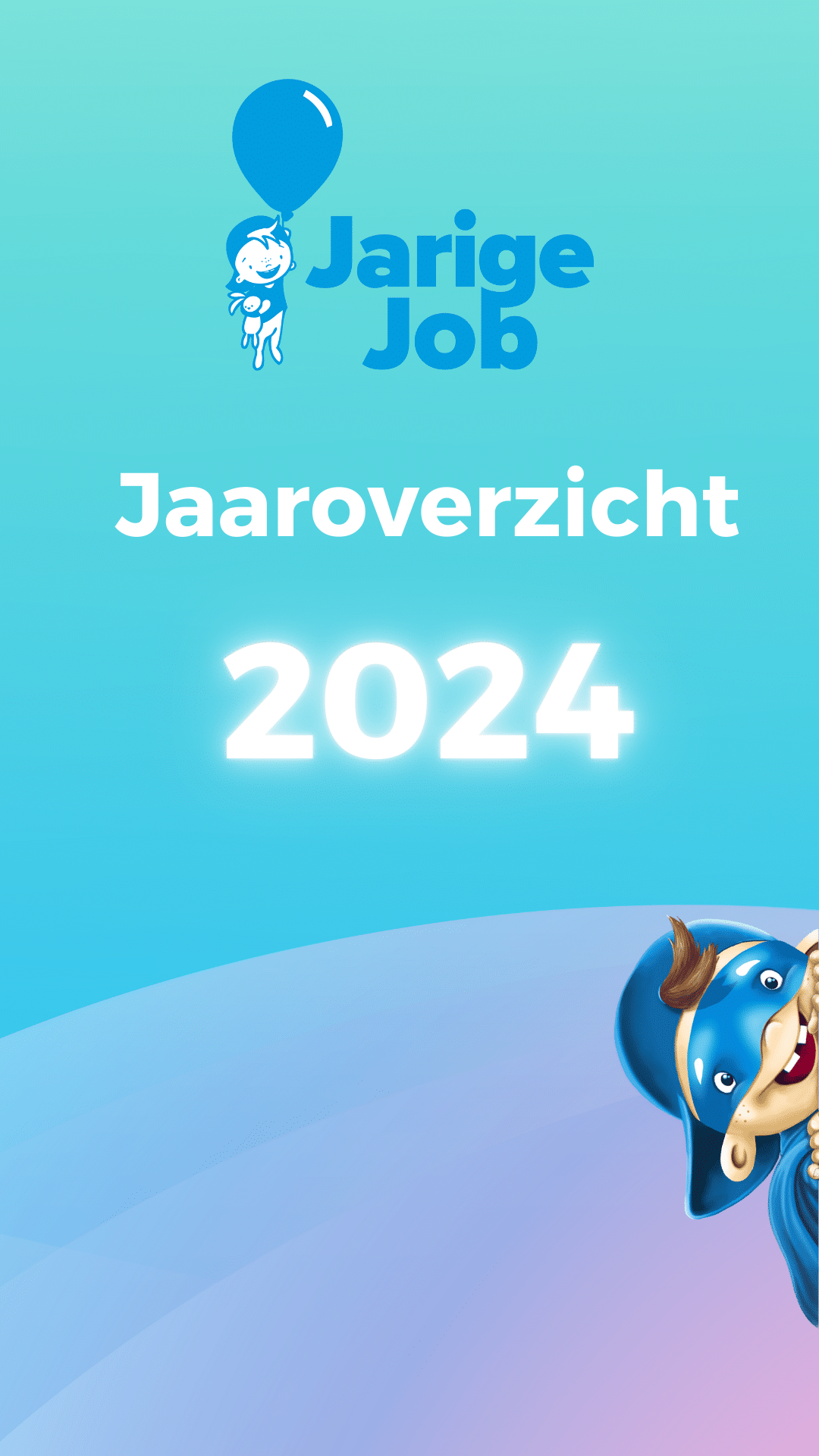 Jaaroverzicht 2024 - Stichting Jarige Job